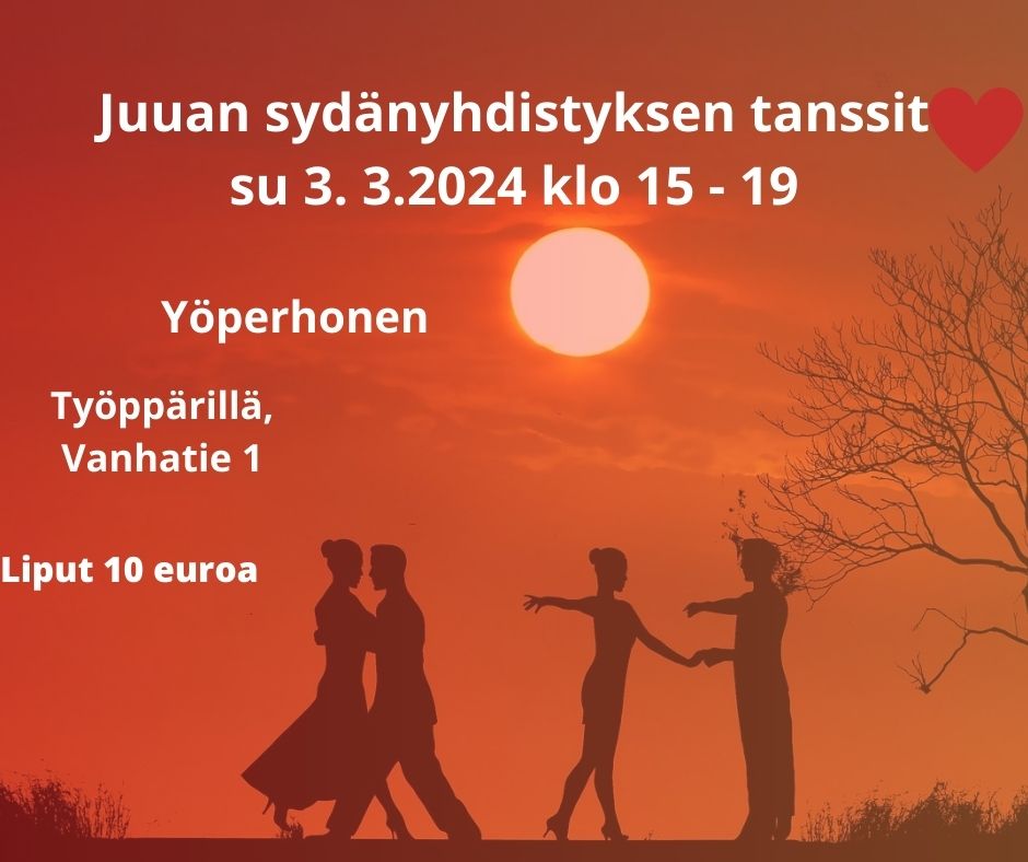 Tanssit Työppärillä 3.3.2024 - Juuan Sydänyhdistys Ry